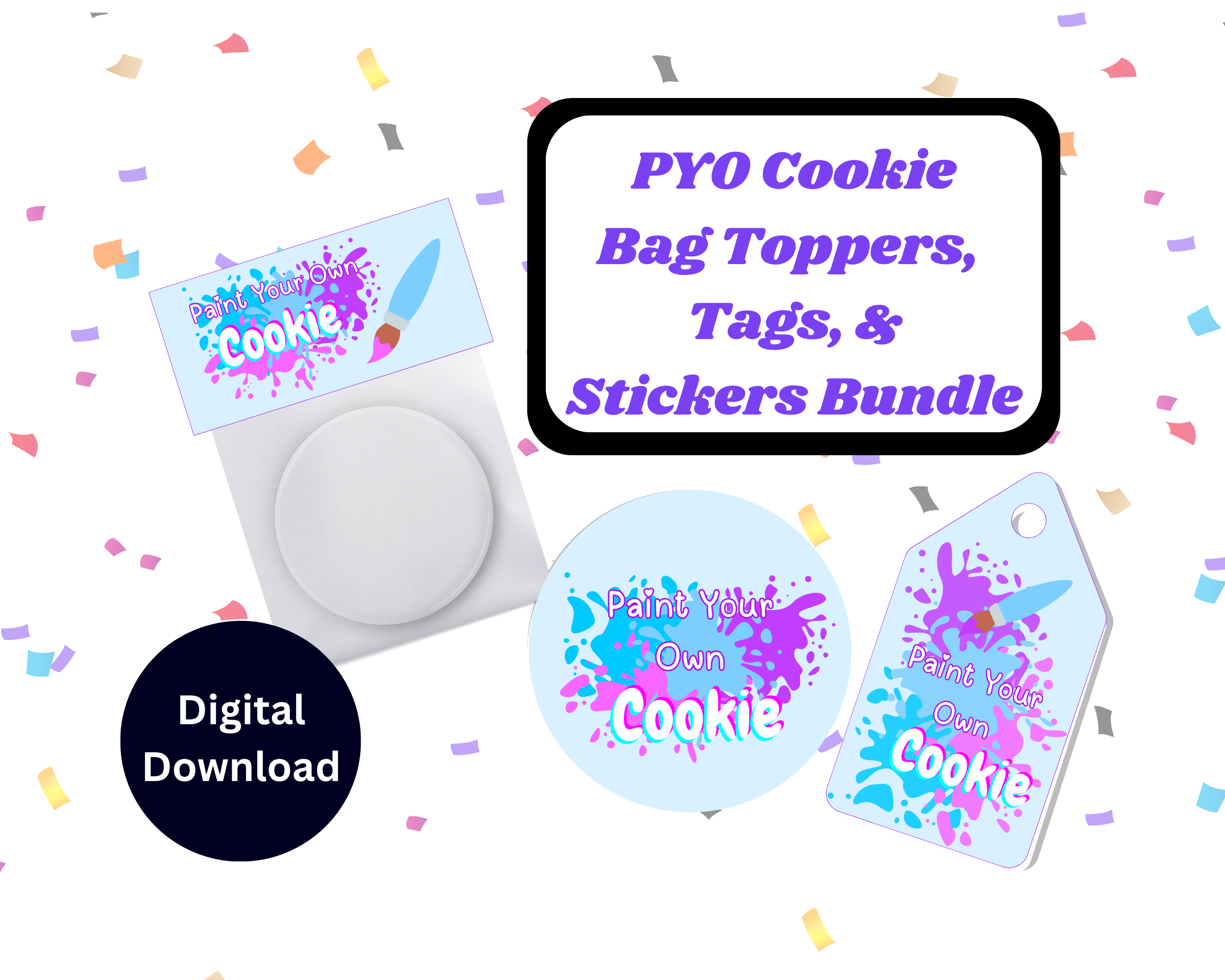 Digital File: Printable Paint Your Own (PYO) Cookie Bag Toppers, Gift ...
